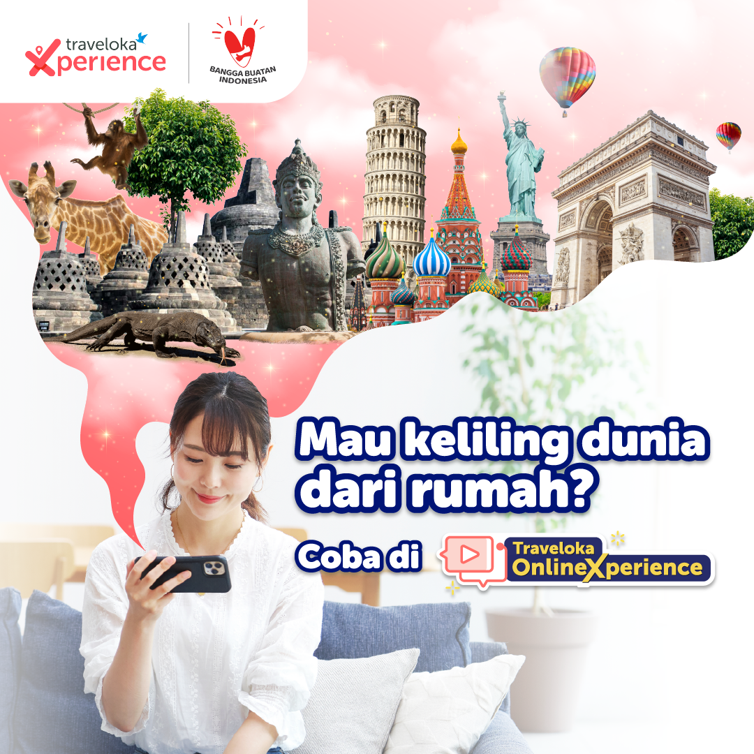 Traveloka Xperience - Cari Skill Baru dan Tur Virtual Seru